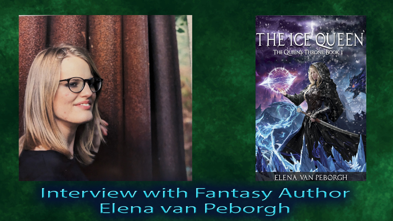 Interview with Elena van Peborgh: 2024 Fantasy Author